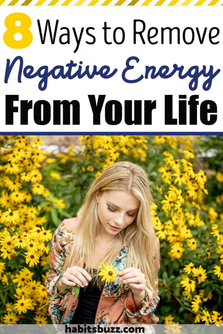 8 ways to get rid of negative energy from your life